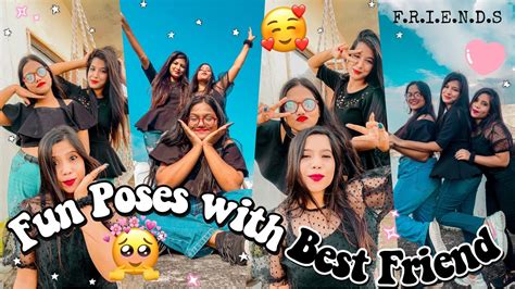 Fun Poses With Best Friends 3 Friends Pose Ideas For Girls
