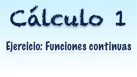 Ejercicio Continuidad de la función máximo entero YouTube