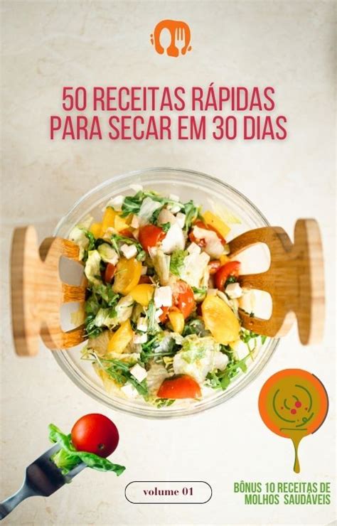 50 Receitas Express Para Secar Em 30 Dias Ruan Victor Barbosa Lima