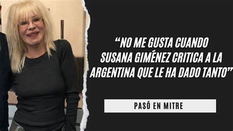 Nacha Guevara Cruz A Susana Gim Nez No Me Gusta Cuando Critica A La
