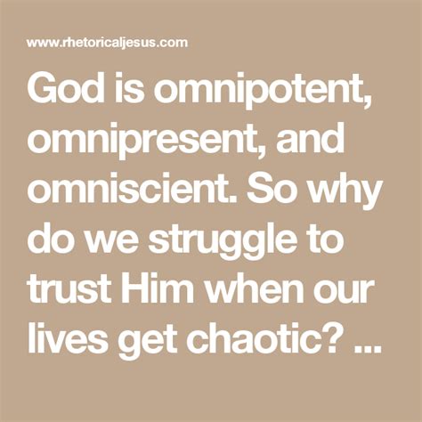 God Omnipotent Omnipresent And Omniscient Quote ShortQuotes Cc