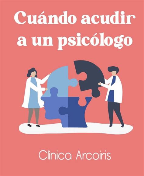Cuando Acudir Al Psic Logo Cl Nica Arco Ris