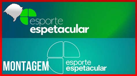 Montagem Vinheta Do Esporte Espetacular A Trilha De 2018 YouTube