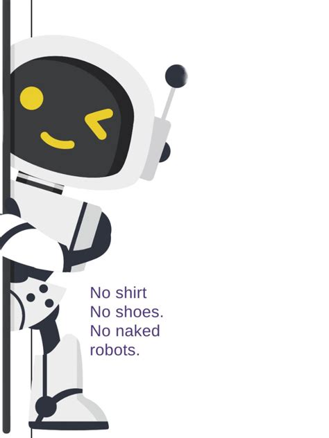 Just Say NO To Naked Robots An AI Impact On The Promotional Industry