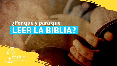 La Biblia Por qué y para que leer la Biblia YouTube