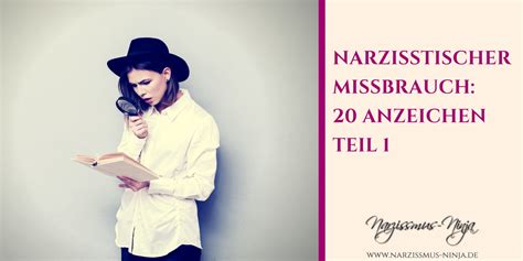 Narzisstischer Missbrauch 20 Anzeichen Teil 1 Narzissmus Ninja