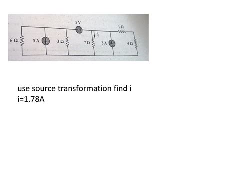 Solved Use Source Transformation Find I I A Chegg