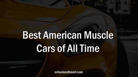 Best American Muscle Cars Of All Time