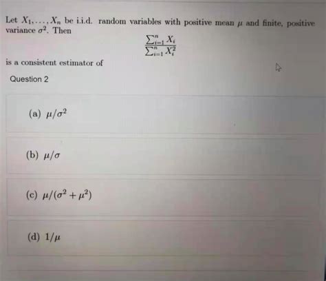 solved let x1 x be i i d random variables with
