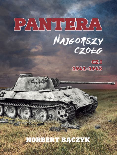 Stara Szuflada Pantera Najgorszy czołg Cz I 1941 1943