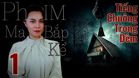 Kể Phim Ma Hành Trình Khám Phá Những Bộ Phim Kinh Dị Đầy Ám Ảnh