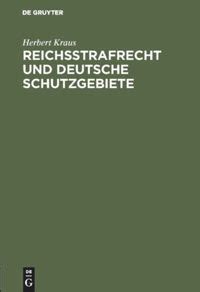 IV Das innere Verhältnis zwischen Reichsstrafrecht und Deutschen