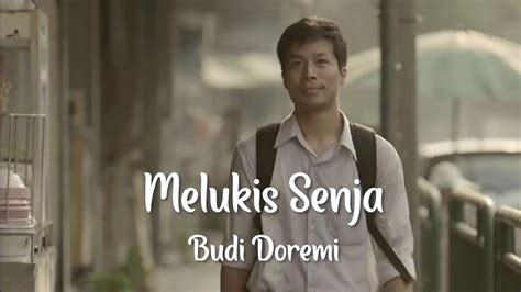 Melukis Senja Budi Doremi Lirik Youtube