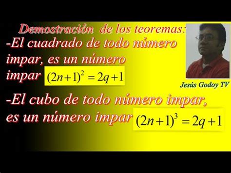 El Cuadrado Y El Cubo De Un N Mero Impar Es Un N Mero Impar