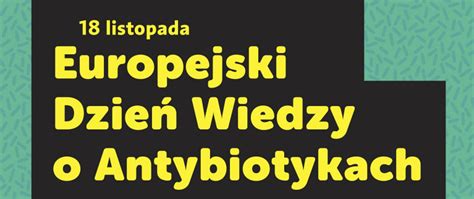 18 listopada Europejski Dzień Wiedzy o Antybiotykach Powiatowa