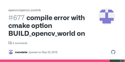 compile error with cmake option build opencv world on · issue 677 · opencv opencv contrib · github