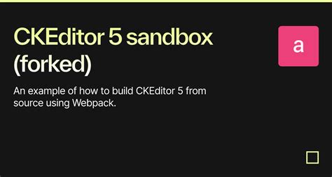 Ckeditor Sandbox Forked Codesandbox