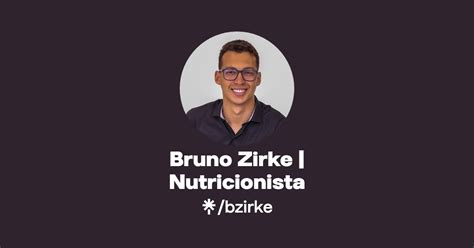 Bruno Zirke Nutricionista Linktree