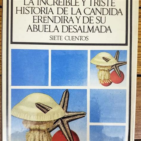 When did Gabriel García Márquez release La increíble y triste historia