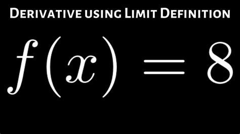 How To Find The Derivative Using The Limit Definition Example With A