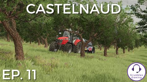 I AM A NUT FARMER NOW Castelnaud FS 22 Episode 11 YouTube