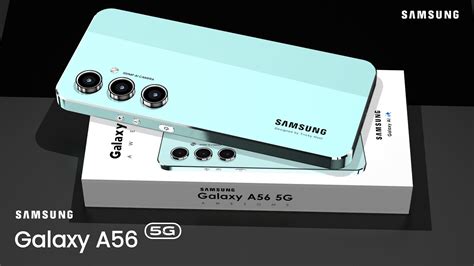 Samsung Galaxy A56 5G Dimensity 8200 100MP Camera 5200mAh Battery