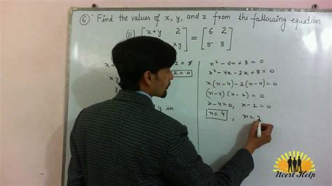 find the values of x y and z from the following equations ii exercise