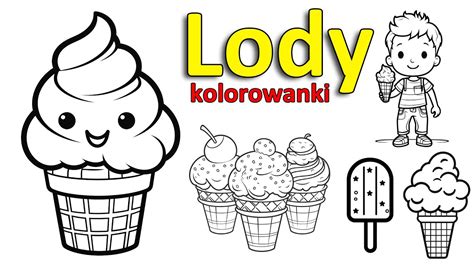 Lody Kolorowanka Do Pobrania I Druku Za Darmo Youtube