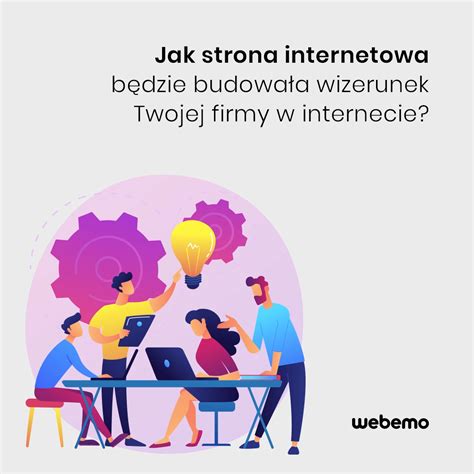 W Jaki Spos B Strona Internetowa B Dzie Budowa A Wizerunek Naszej Firmy
