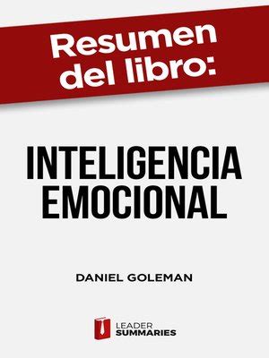 Resumen Del Libro Inteligencia Emocional De Daniel Goleman By Leader
