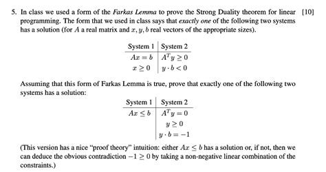 5 in class we used a form of the farkas lemma to