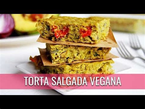 TORTA SALGADA VEGANA SEM GLÚTEN DE LIQUIDIFICADOR YouTube