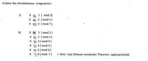 solved 4 solve the simultaneous congruence x mod 3 mod 5 x 3 mod 7 x mod 2 x mod 3 x
