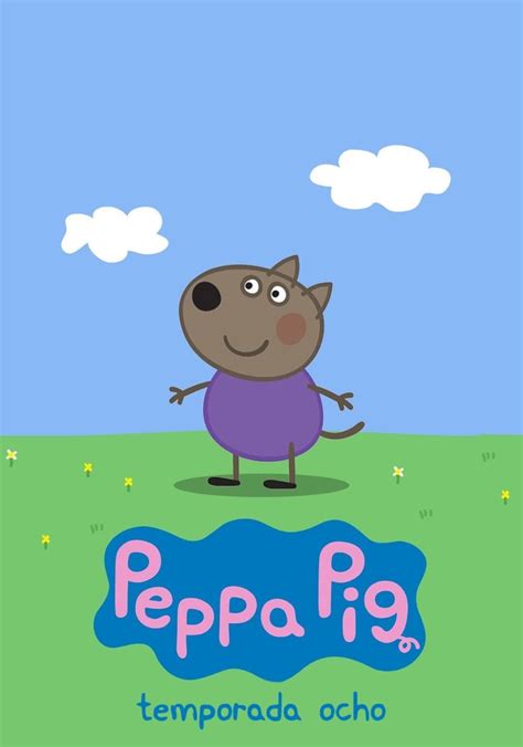 Peppa Pig Temporada Ver Todos Los Episodios Online