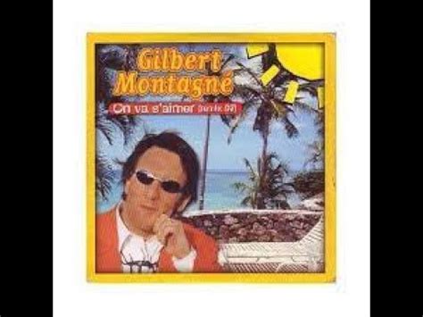 Gilbert Montagné On va s aimer Rework YouTube