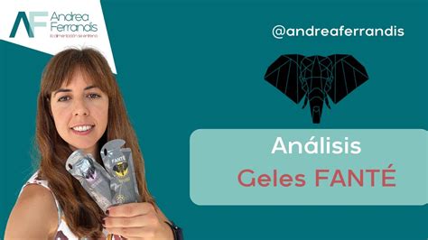 Análisis geles Fanté YouTube