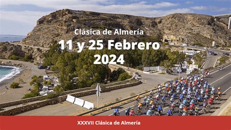 XXXVII Clásica de Almería 2024 Grupo Ciclista El Pabellón Almería