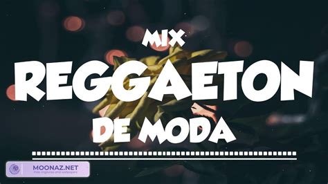 MIX REGGAETON DE MODA LATINO MIX 2023 LO MAS NUEVO MIX CANCIONES