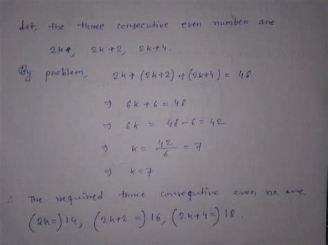 13 the sum of three consecutive even numbers is 48 find the numbers 14 one of the two numbers