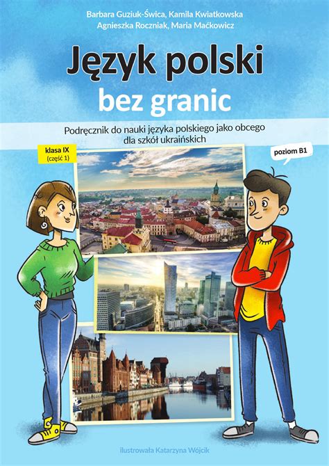 Język polski bez granic B1 część 1 Підручники іноземних мов