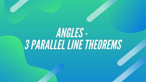 Angles Calculating Angles Using The 3 Parallel Lines Theorems YouTube