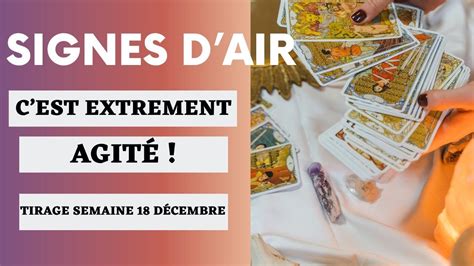Ça Bouge Fortement Balance Verseau Gémeaux Tirage semaine 18 Décembre