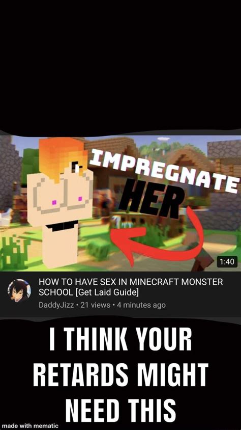 How To Have Sex In Minecraft Monster School Get Laid Guide Daddyjizz 21 Views 4 Minutes Ago I