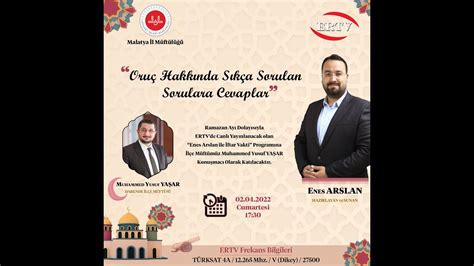 Enes Arslan İle İftar Vakti 02 04 2022 ERTV CANLI YouTube