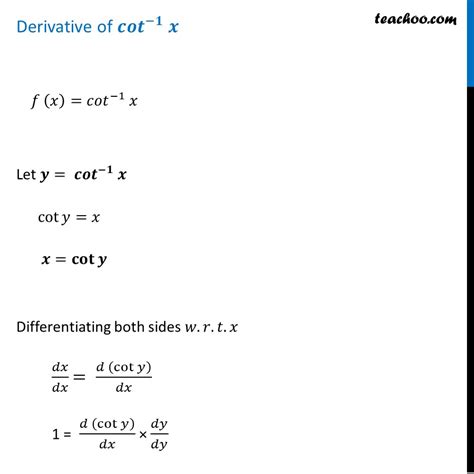 derivative of cot 1 x cot inverse x teachoo [with video]