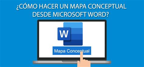 Cómo hacer un mapa conceptual desde Microsoft Word