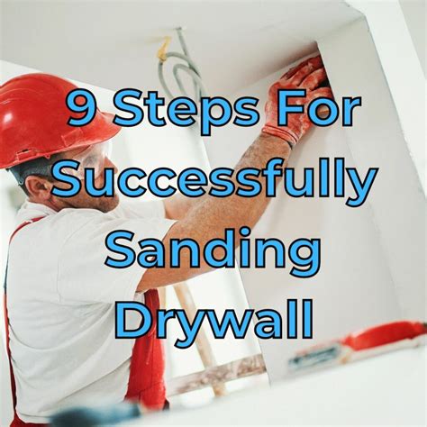Steps For Sanding Drywall Master Building Materials Blog