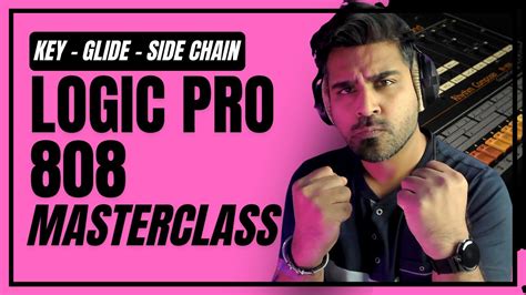 808 Masterclass In Logic Pro X Import Glide Key Sampler Sidechain