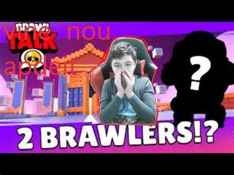LIVE Brawl Talk 2 NEW BRAWLERS BRAWLIDAYS AND MORE MULTE CADOURI