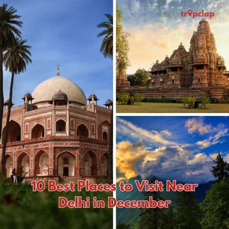 10 Best Places To Visit Near Delhi In December Tripclap